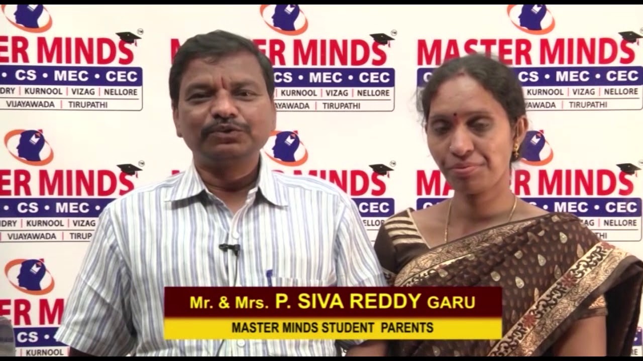 Mr & Mrs P Siva Reddy MASTER MINDS Student Parent Master Minds for CA ...