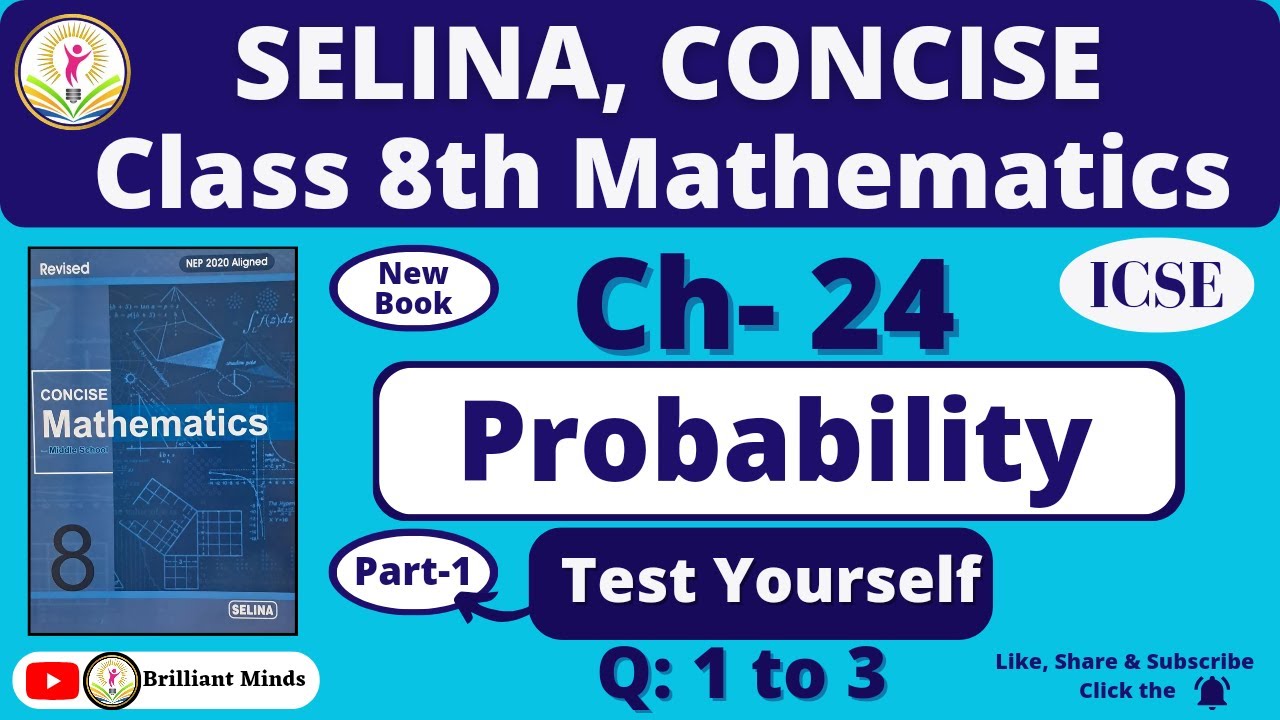 Ch- 24 Probability | Class 8 ICSE | Selina Concise Math | Ex: Test ...