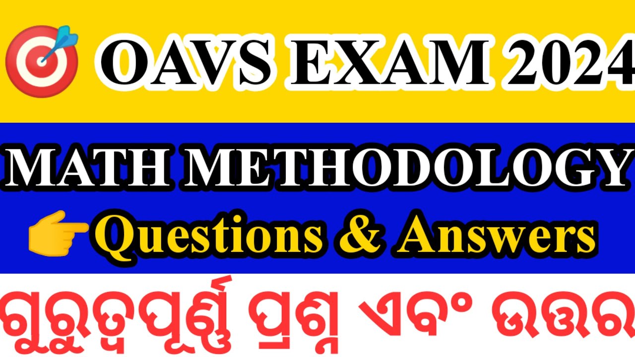 Oavs math methodology questions and answers|Important questions and ...