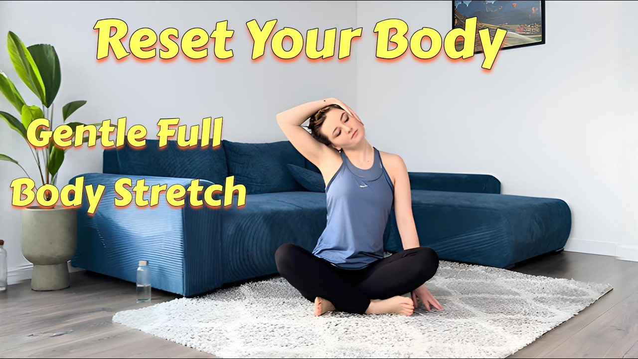 Gentle Full Body Stretching | Relax & Release Tension - YouTube
