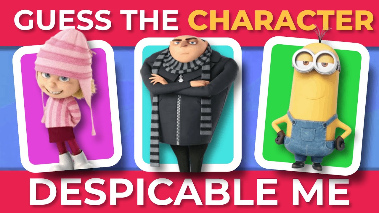 GUESS THE DESPICABLE ME 4 CHARACTERS 🍌🤓🔊 | Movie Quiz - YouTube