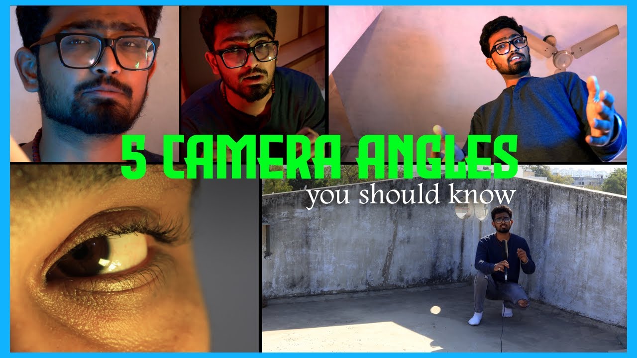 5 Camera Angles Every Videographer Should Know - YouTube