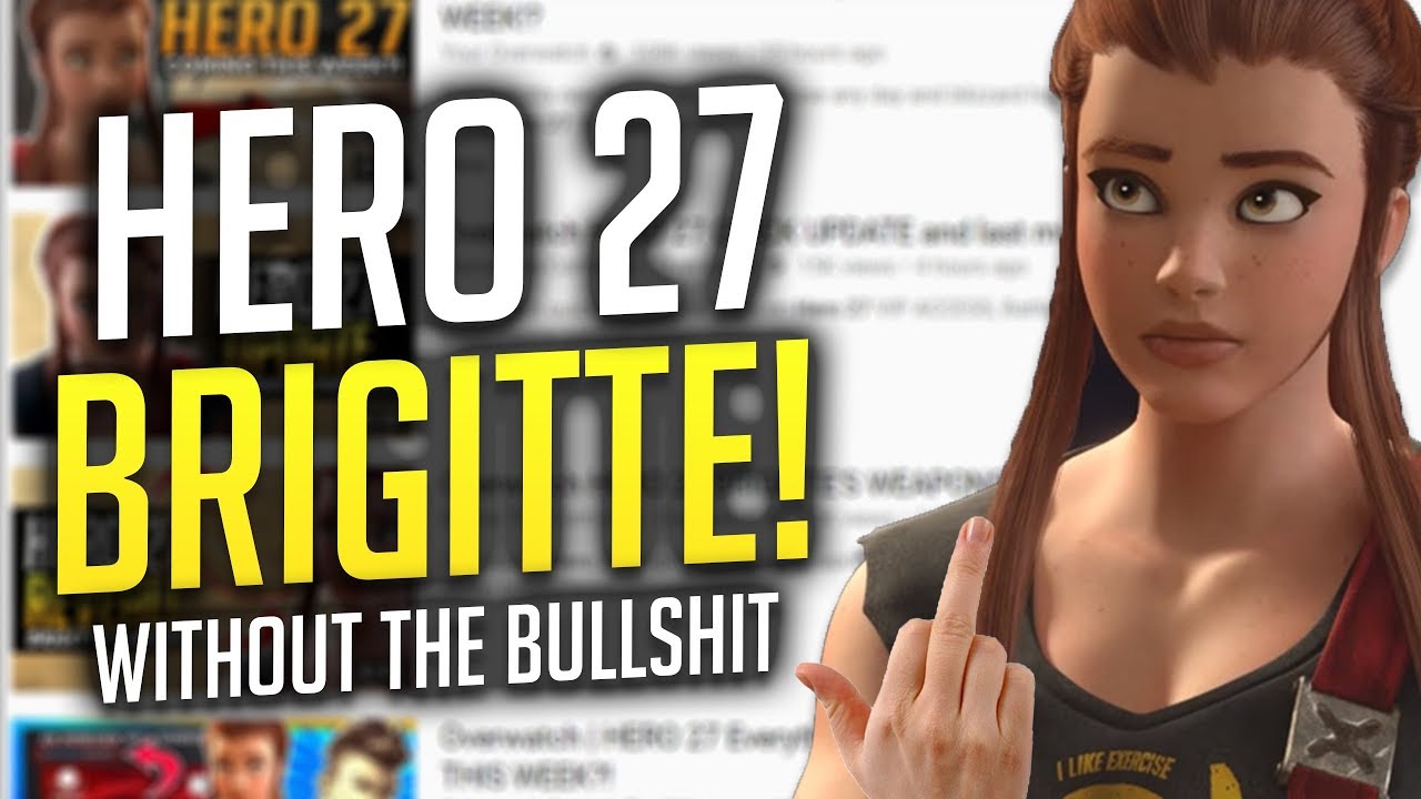 Overwatch: NEW Hero 27 Brigitte! (without the bullshit) - YouTube