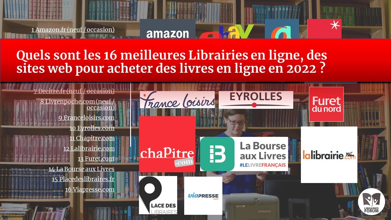 Les 16 Meilleures Librairies en ligne en 2022 - YouTube