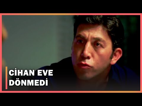 Cihan Eve Dönmedi! - Güneşi Beklerken 11.Bölüm