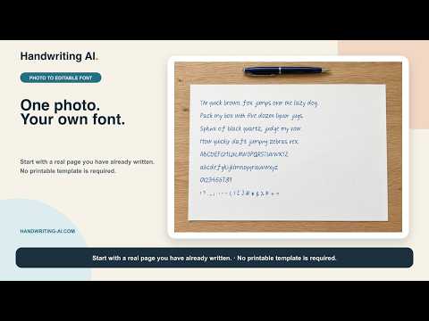 Turn Your Handwriting Into a Font with AI (From One Photo)