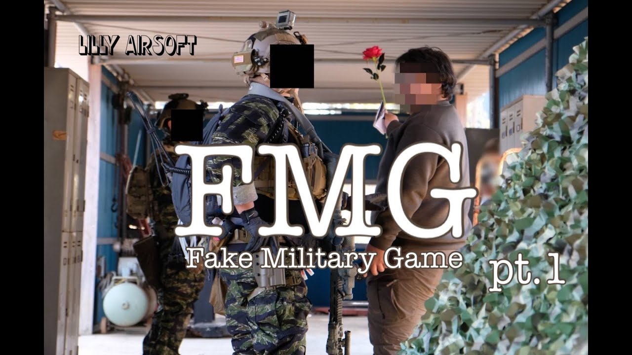 《Lilly Airsoft》FMG ~Fake Military Game~ pt.1 - YouTube