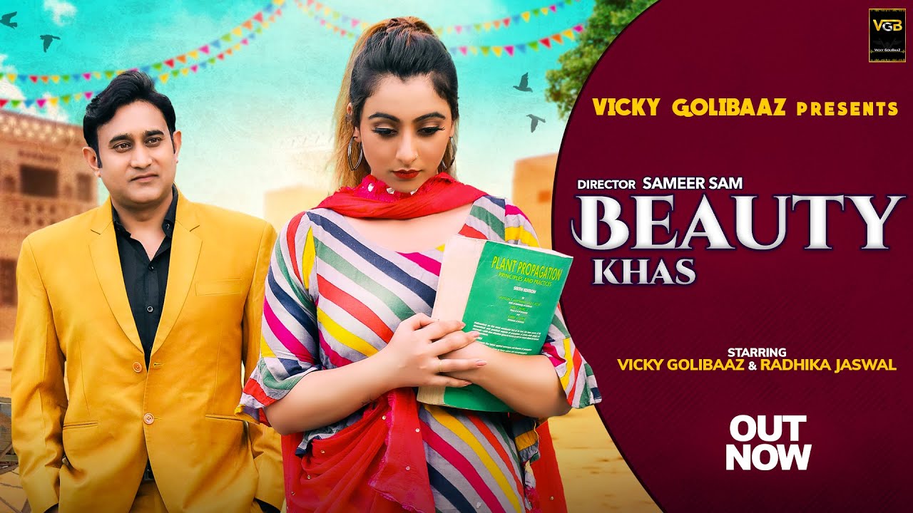 Beauty Khas || Vicky Golibaaz, Radhika Jaswal || New Haryanvi Songs 2023 || Sameer sam|| Kehar ...