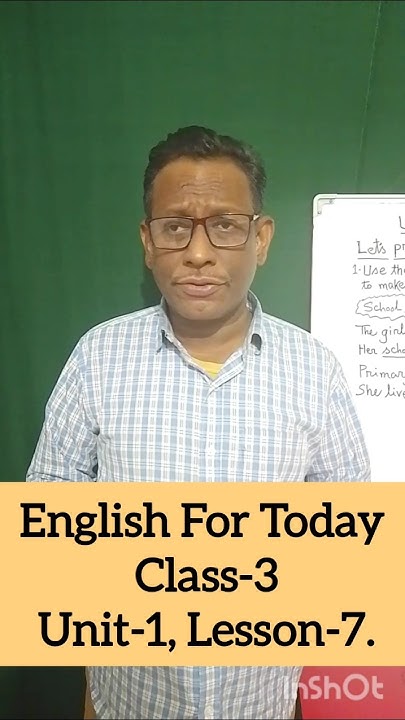 English For Today | Class-3 |Unit-1 | Lesson-7 | #english #class3 # ...