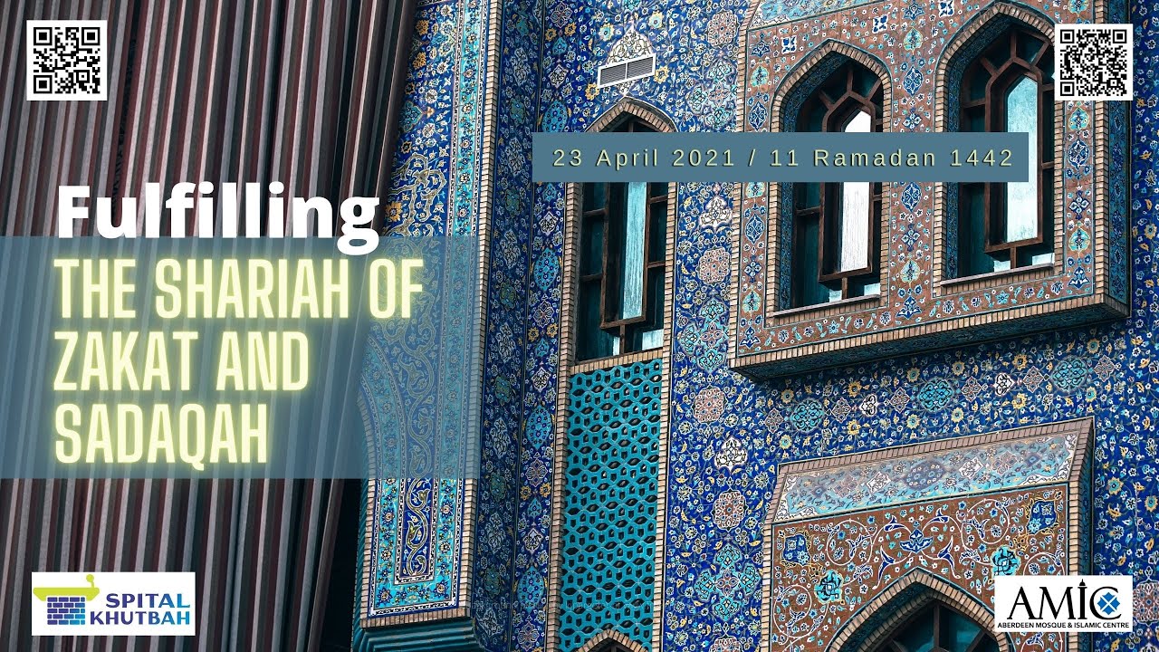 Fulfilling the Shariah of Zakat and Sadaqah - AMIC Friday Khutbah 11 ...