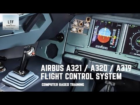 A320 - Flight Control System (Flight Control Law) PART 2 - YouTube