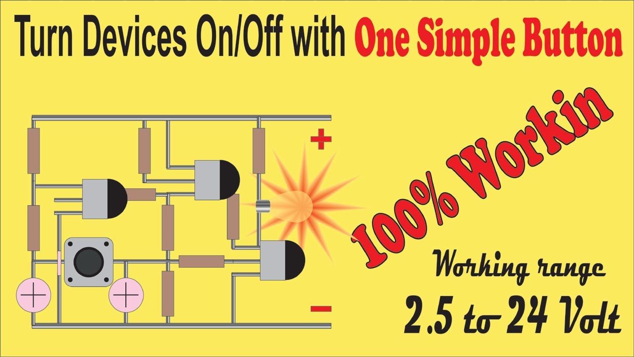 How to Control Power with a Single Push Button || Turn Devices On/Off ...