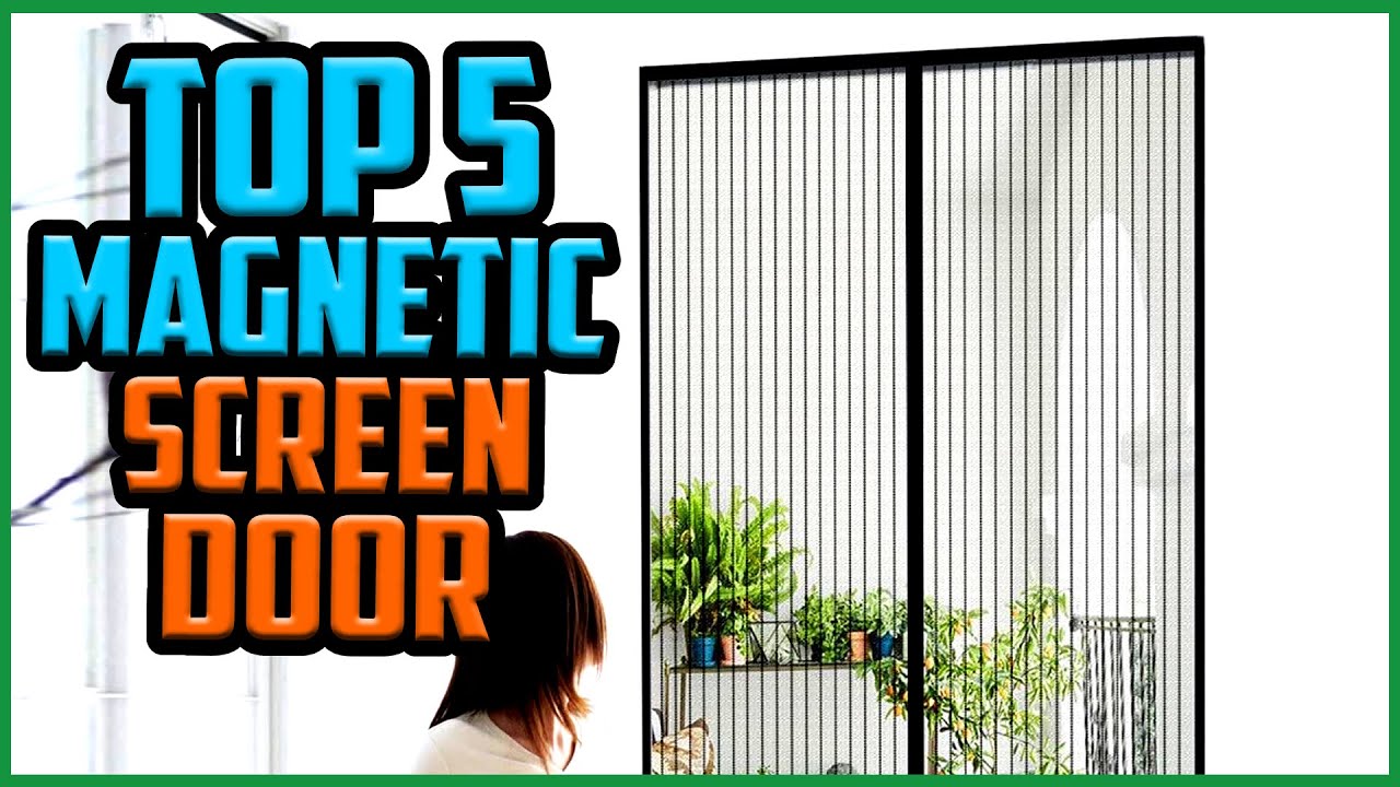 Top 5 Best Magnetic Screen Doors Review in 2021 [Buying Guide] - YouTube