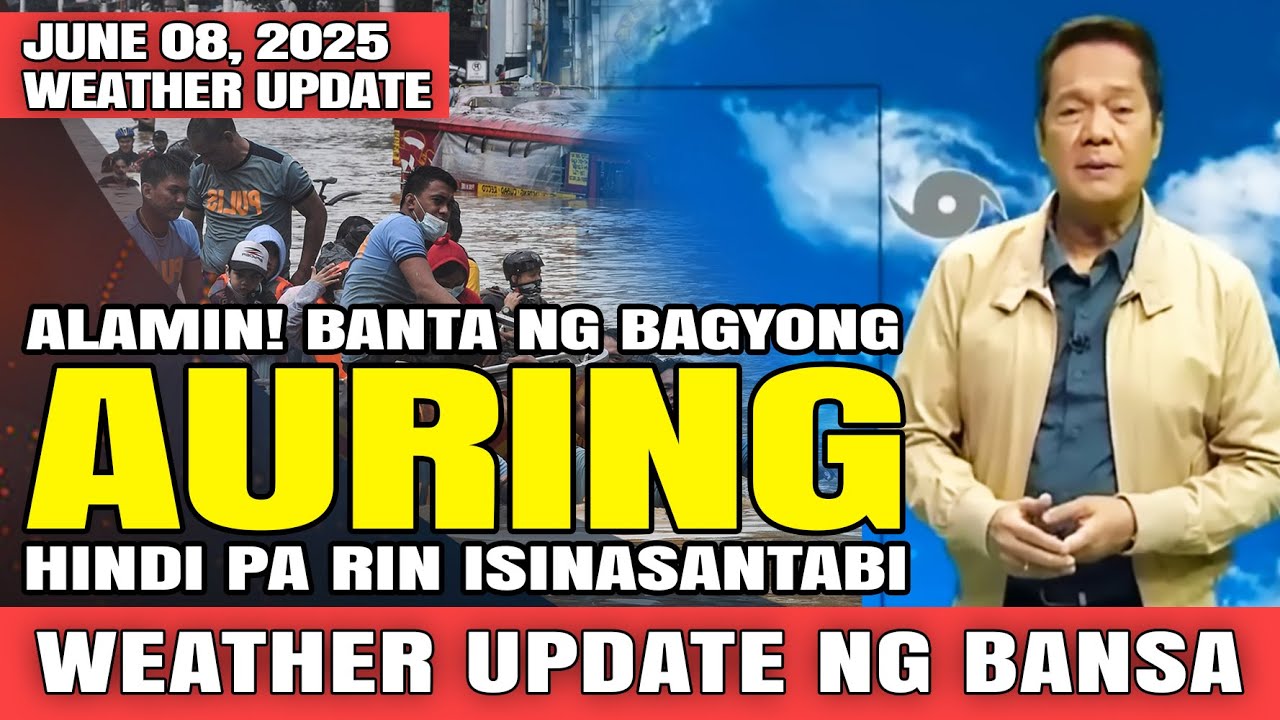 ALAMIN! BANTA NG BAGYONG AURING HINDI PA RIN ISINASANTABI | WEATHER ...
