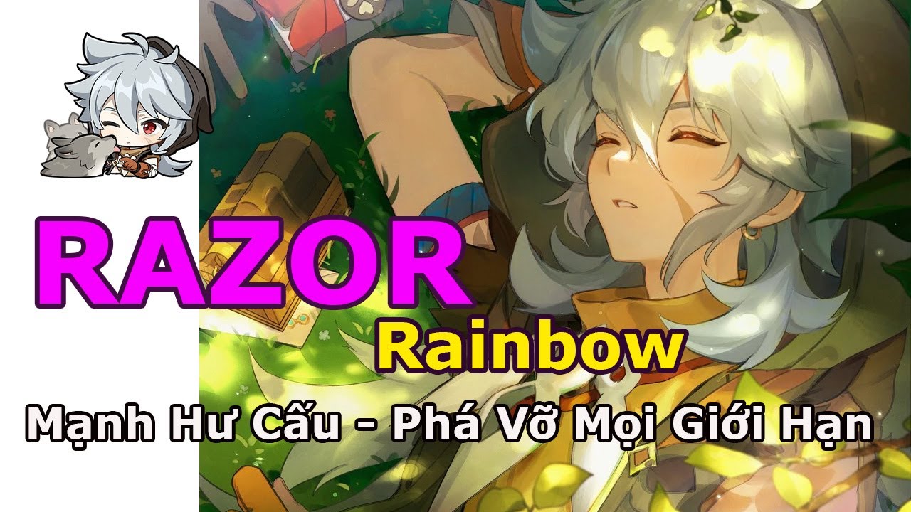 Razor 7 Màu, Sức Mạnh Phá Vỡ Mọi Giới Hạn Phản Ứng | Genshin Impact 3.5 ...