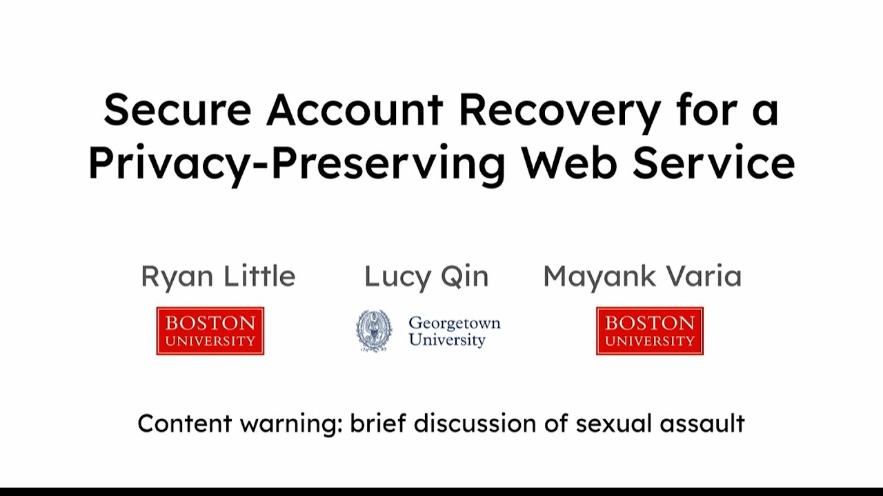 USENIX Security '24 - Secure Account Recovery for a Privacy-Preserving Web Service - YouTube