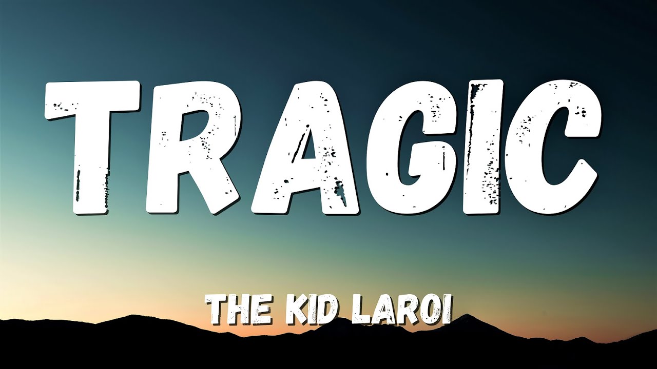The Kid LAROI - TRAGIC (Lyrics) - YouTube