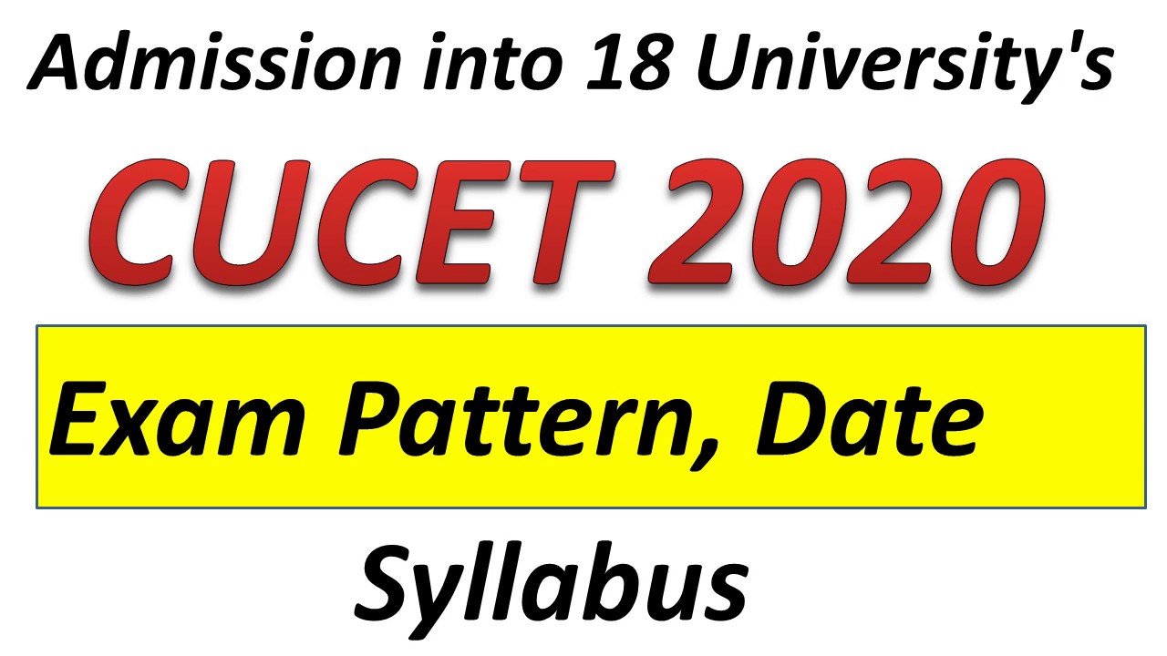 CUCET 2020. What is CUCET Central University Common Entrance Test ...