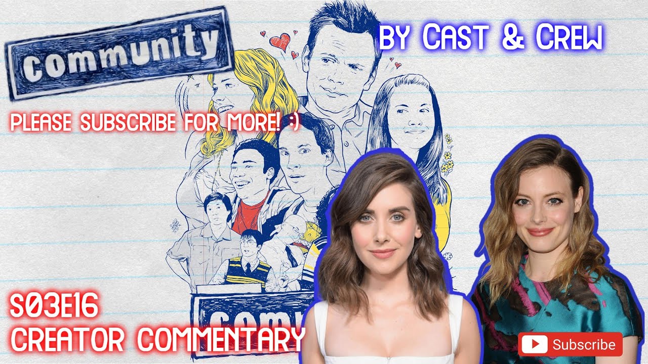 Community - S03E16 | Commentary by Cast & Creators - YouTube
