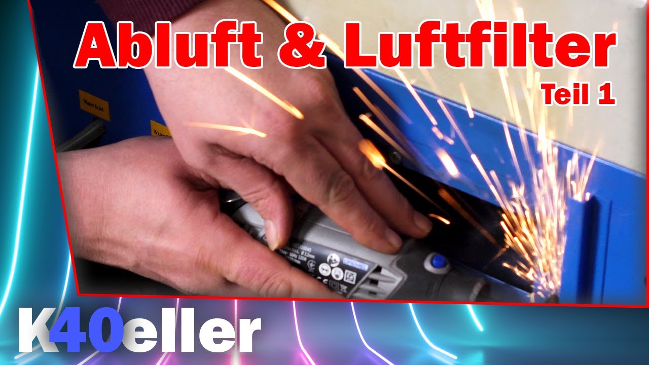 K40 Laser Cutter | Abluft und Luftfilter | Teil 1 - YouTube