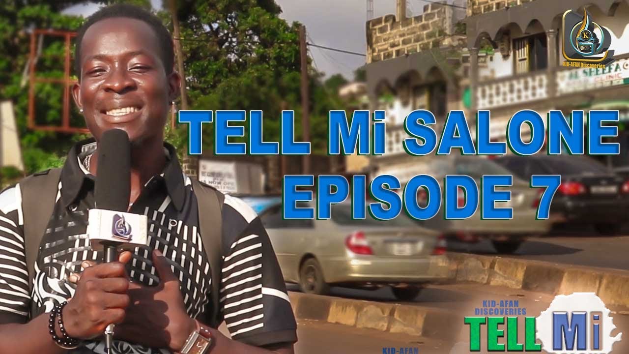 TELL Mi SALONE 2022 Ep 07| How Do We Prioritize Our Needs?| Ishmael D ...