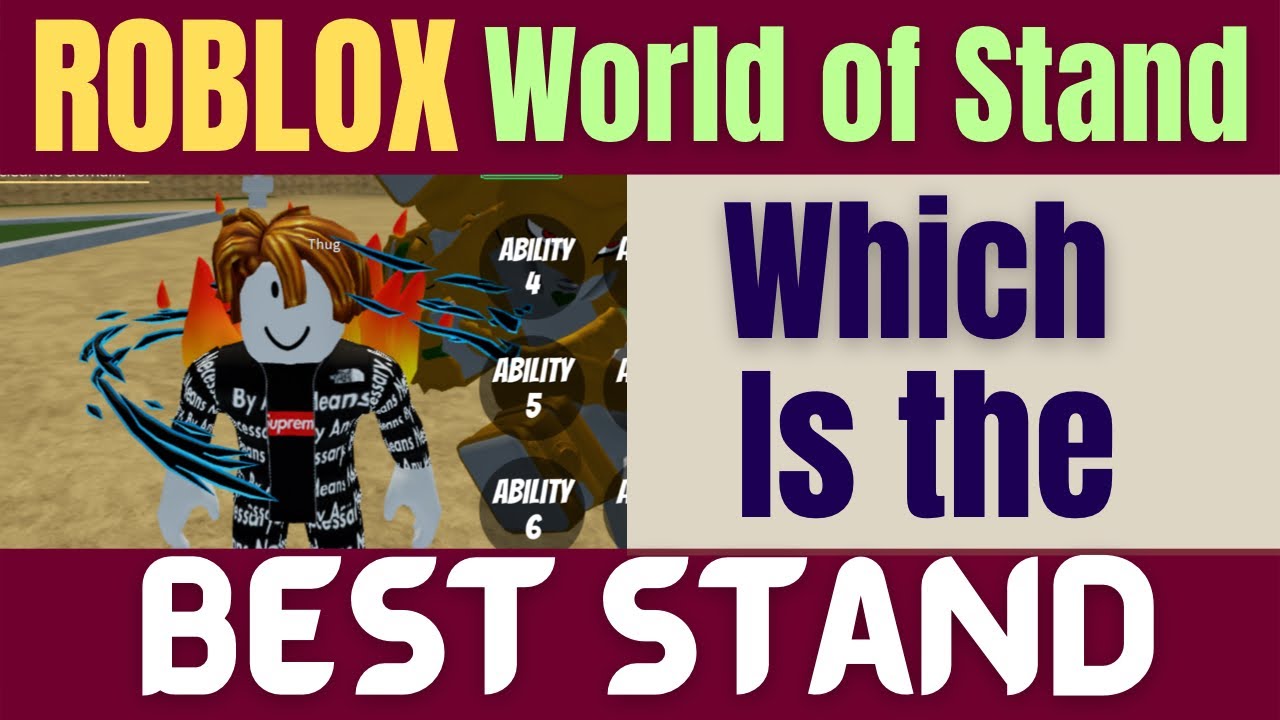 World of stands roblox - Which is the best stand - YouTube