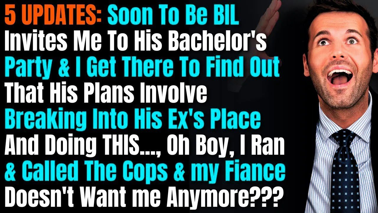 5 UPDATES SoonToBe BIL Invites Me To His Bachelor's Party & I Get There ...