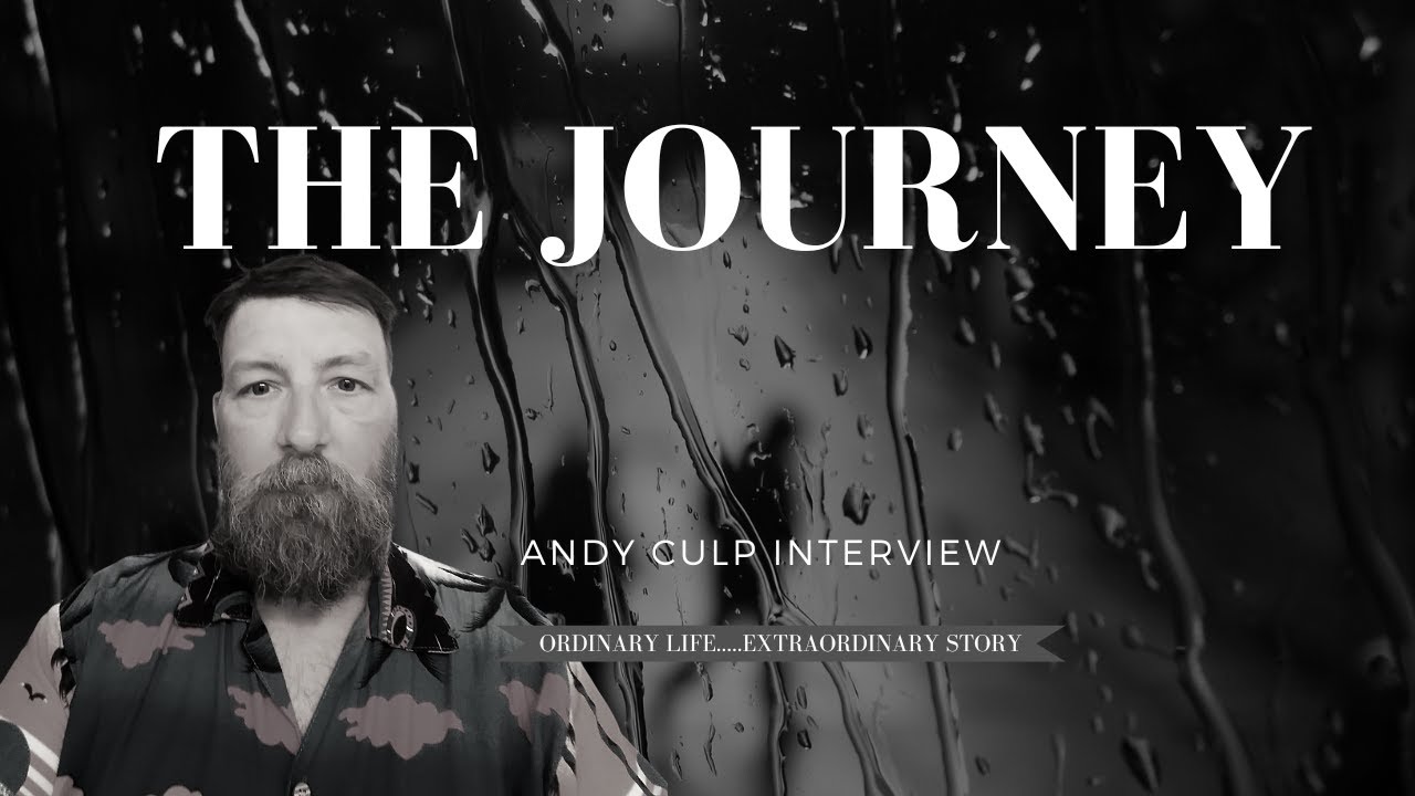The Journey - Andy Culp - YouTube