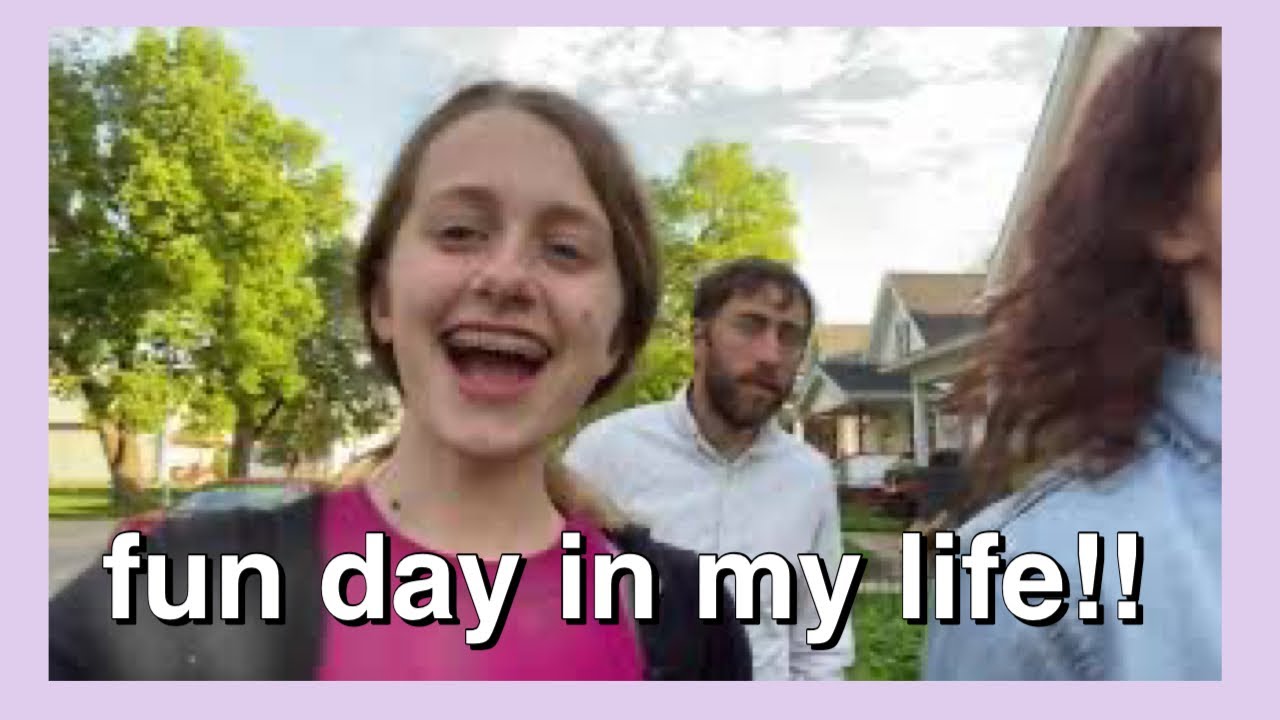 fun day in my life!! - YouTube
