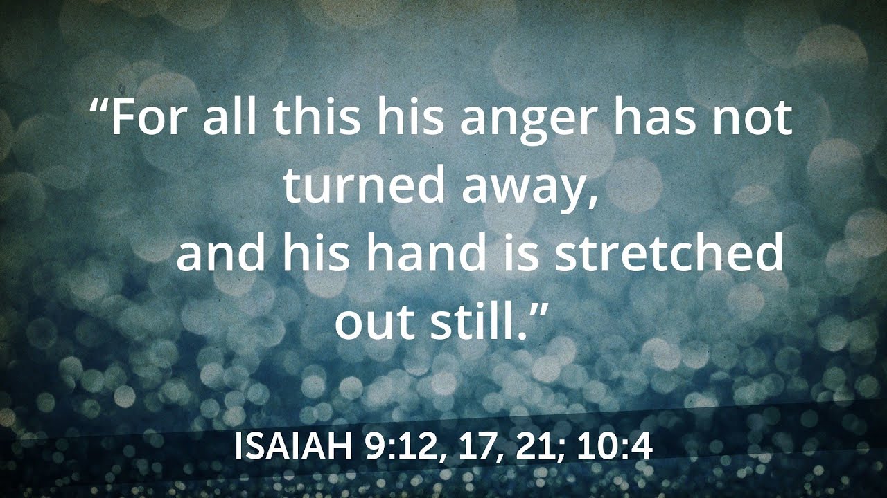 God's Outstretched Arm Can Deliver, and Can Strike - YouTube