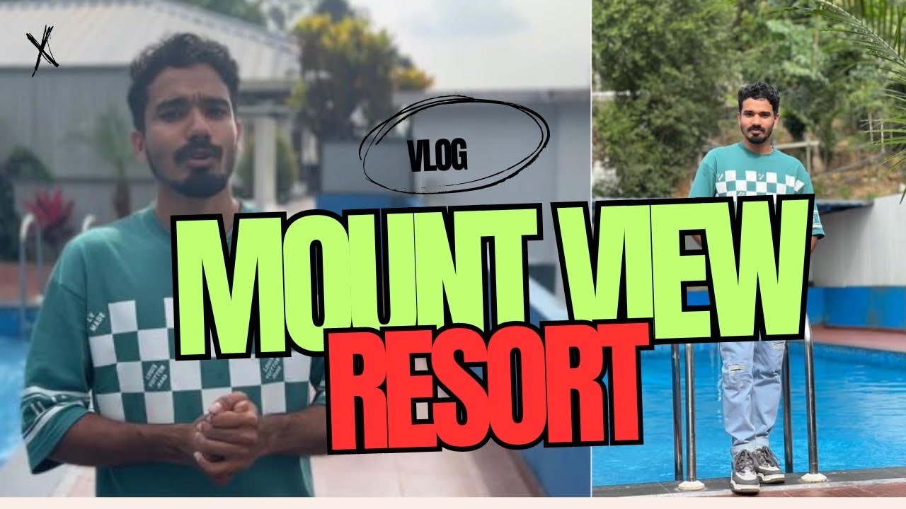 Mountview Resort Kakkadampoyil | Full Vlog | Detail Videos | Resort ...