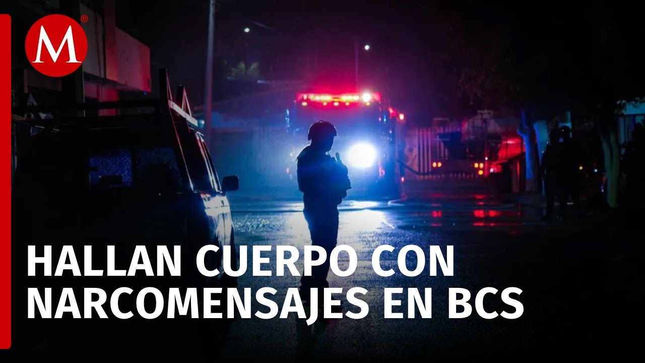 Los Cabos BCS: Reportan el hallazgo de un cuerpo con narcomensajes ...
