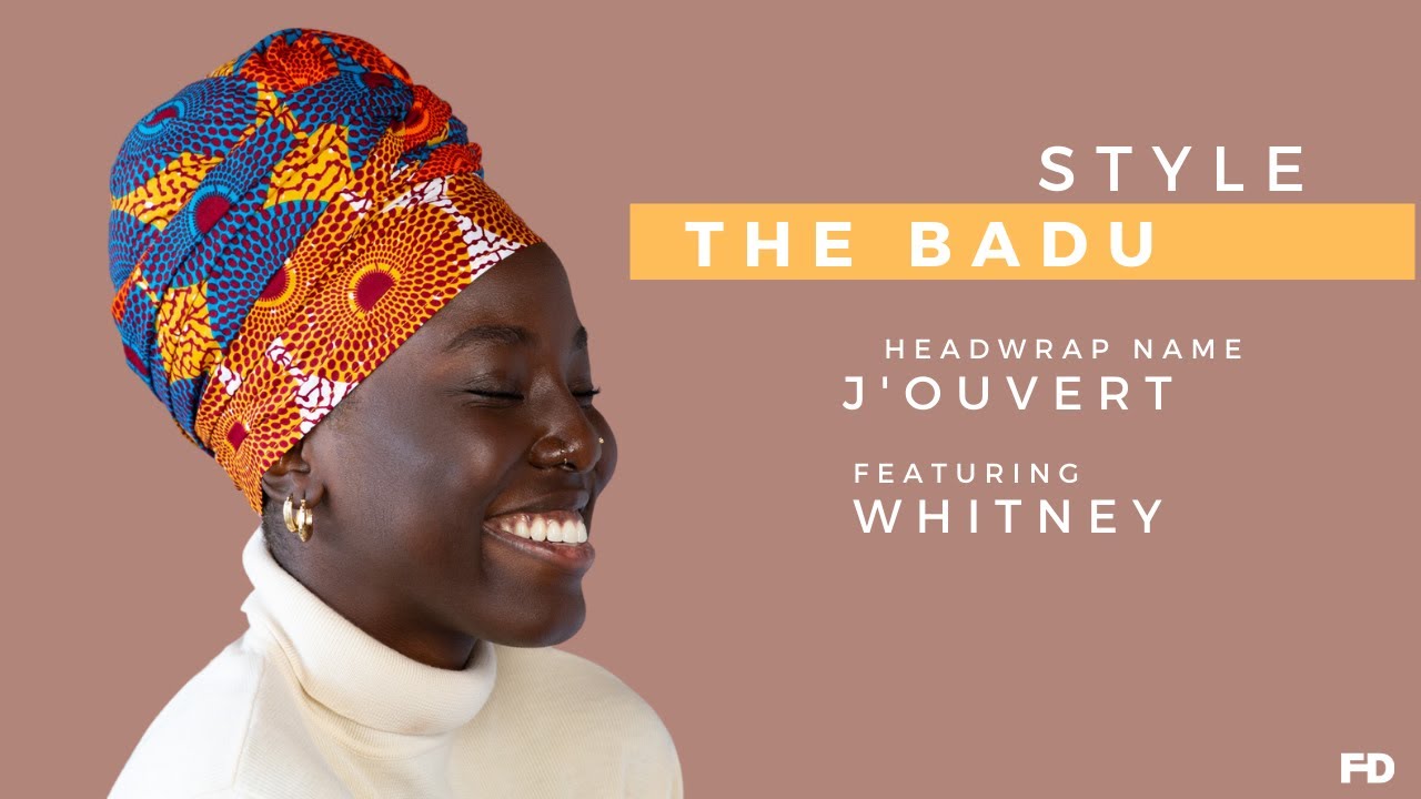 THE BADU | HEAD WRAP STYLE TUTORIAL - YouTube