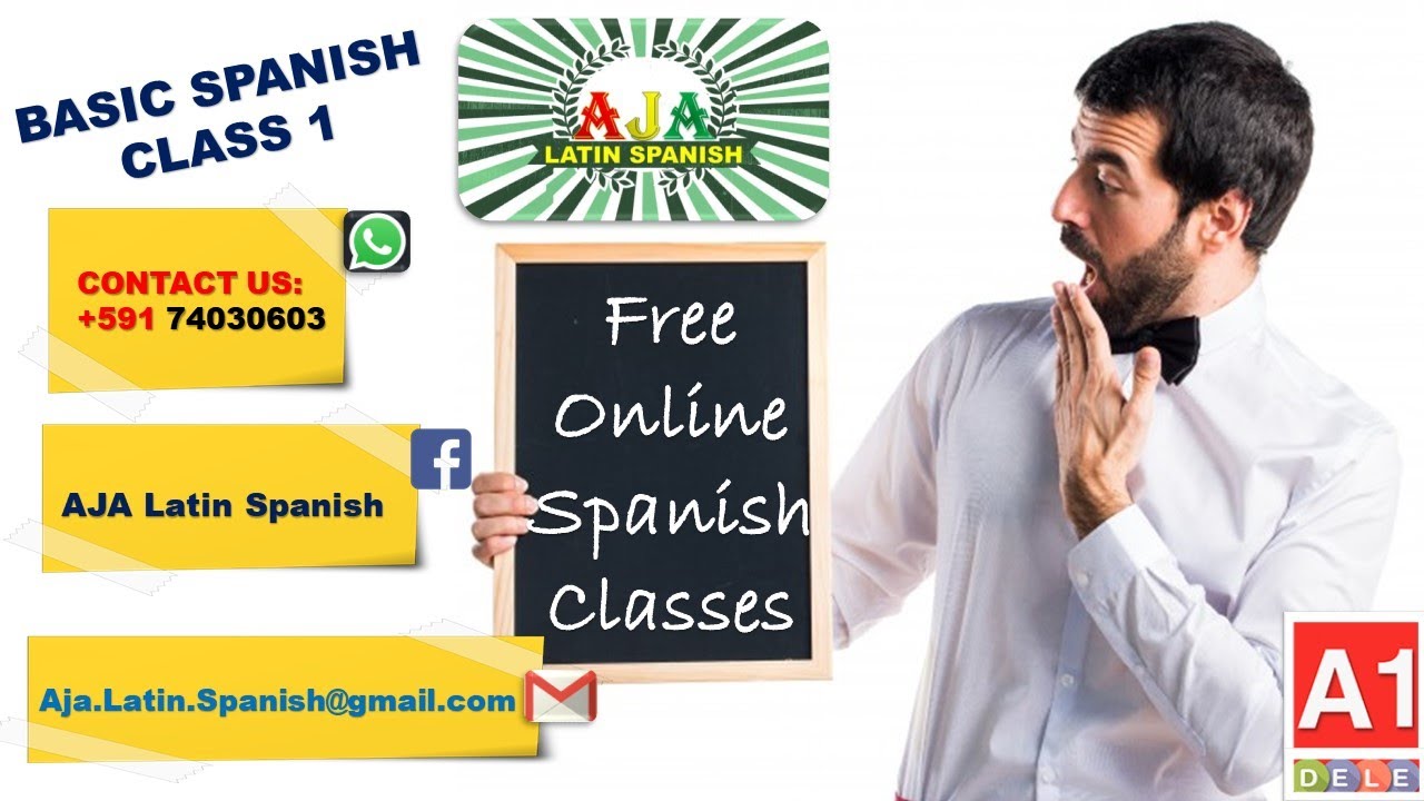 BASIC SPANISH-CLASS 1 -AJA LATIN SPANISH- - YouTube