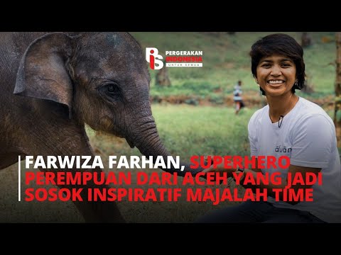 FARWIZA FARHAN, SUPERHERO PEREMPUAN DARI ACEH YANG JADI SOSOK INSPIRATIF MAJALAH TIME I Cindy Floren