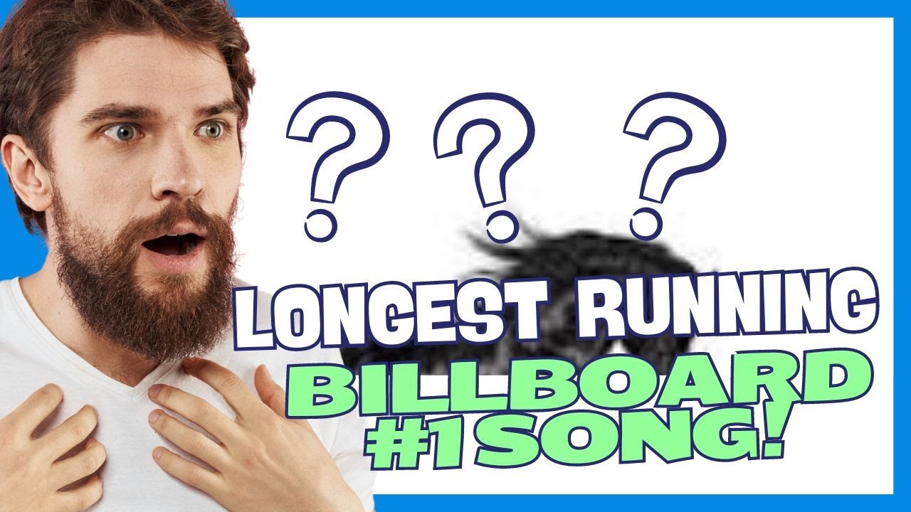 Longest Billboard Hot 100 #1 Song Ever! - YouTube