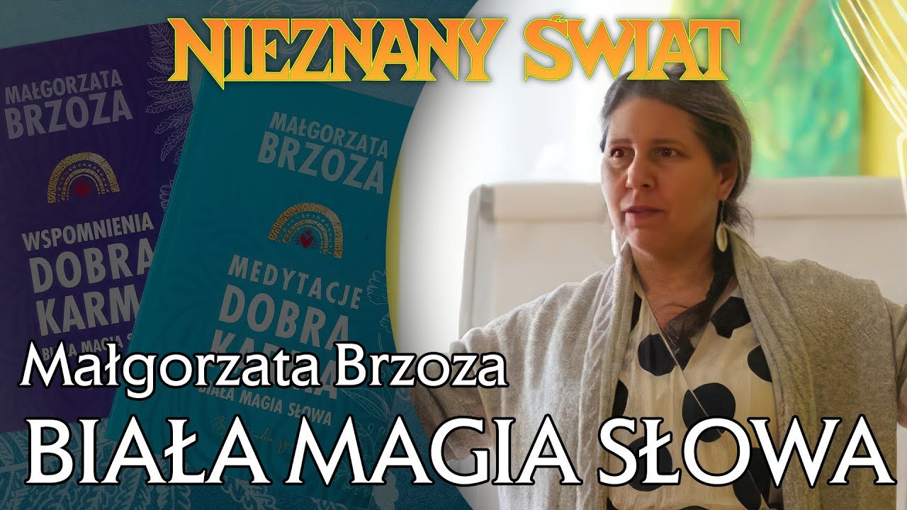 Małgorzata Brzoza - Biała Magia Słowa - YouTube