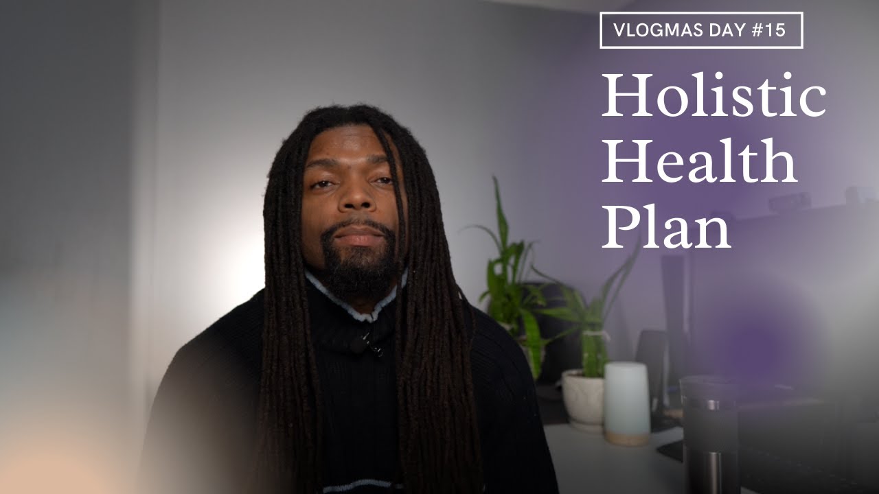 Creating a Holistic Health Plan: What It Is and Why It's Important ...