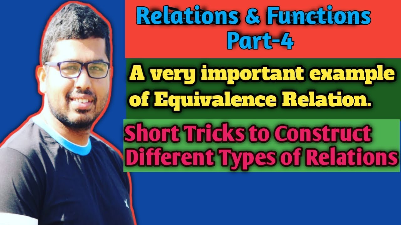 Relations and Functions Class-12 in HINDI |Example of Equivalence Relation | Short Tricks ...