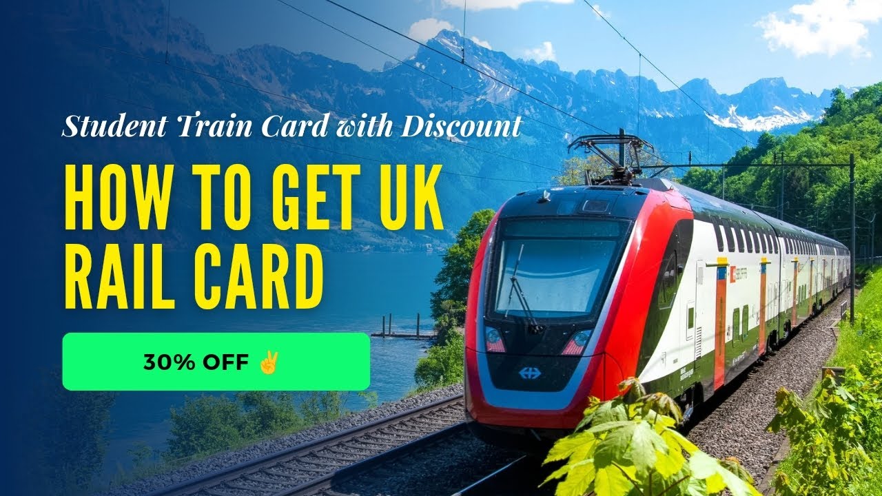 How to get a train card in UK|Rail card in UK|Flat 30% discount|UK ...