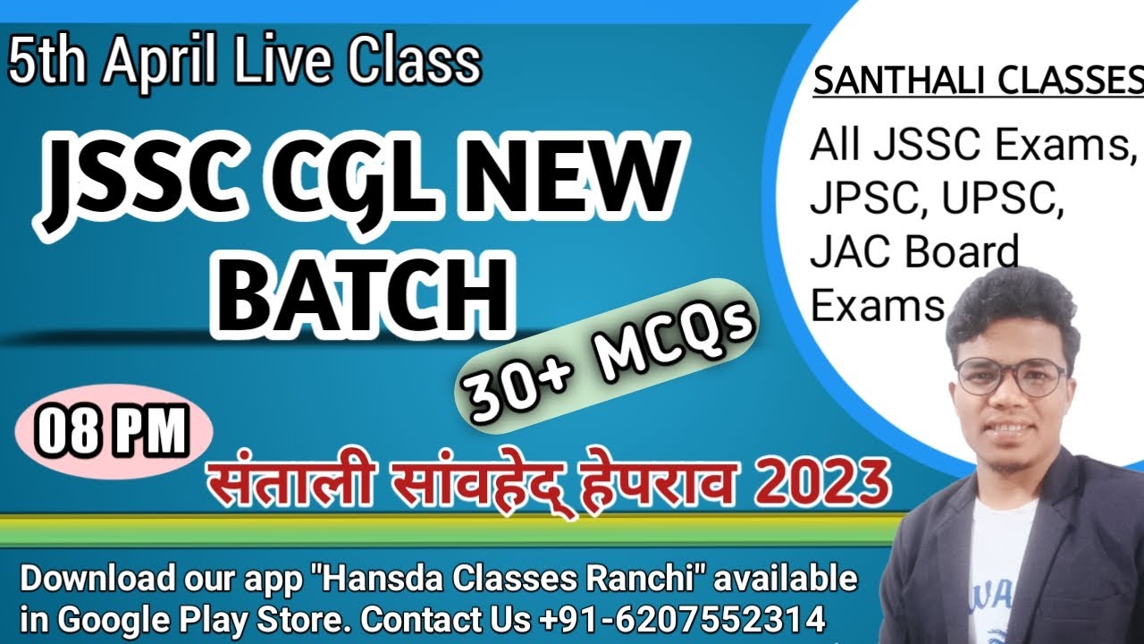 Live Class JSSC CGL New Batch, Santhali Sawhet Examination 2023 30 ...