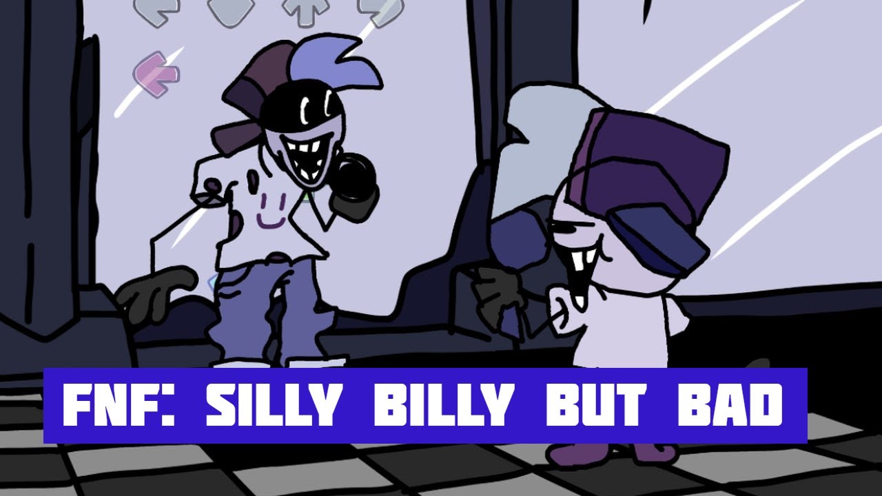 FNF: Silly Billy But Bad - YouTube