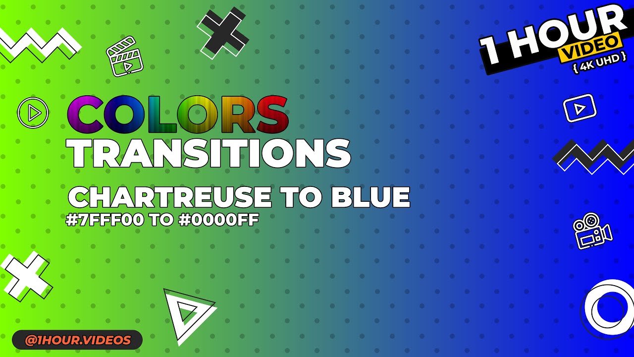 Chartreuse #7FFF00 to Blue #0000FF - 1 Hour - 4k - Chromotherapy ...