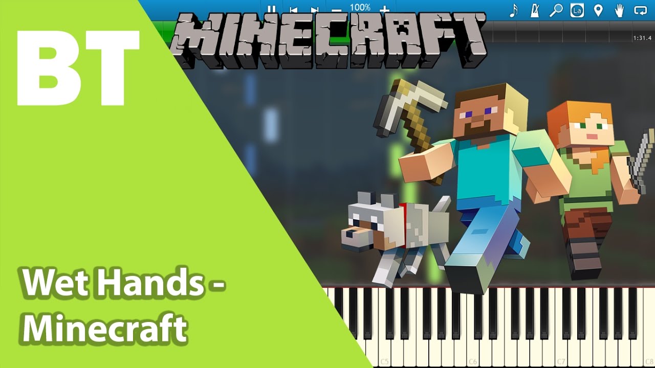 Wet Hands - Minecraft (Piano Cover) + Sheets - YouTube