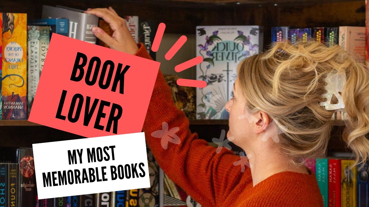 My Most Memorable Books + Favorite Book Reviews & Recommendations - YouTube