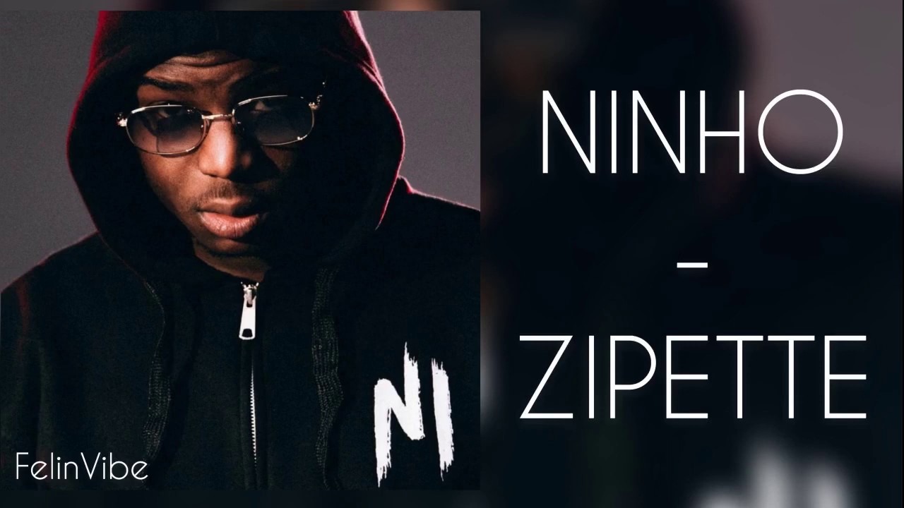 Zipette - Ninho (Lyrics) - YouTube