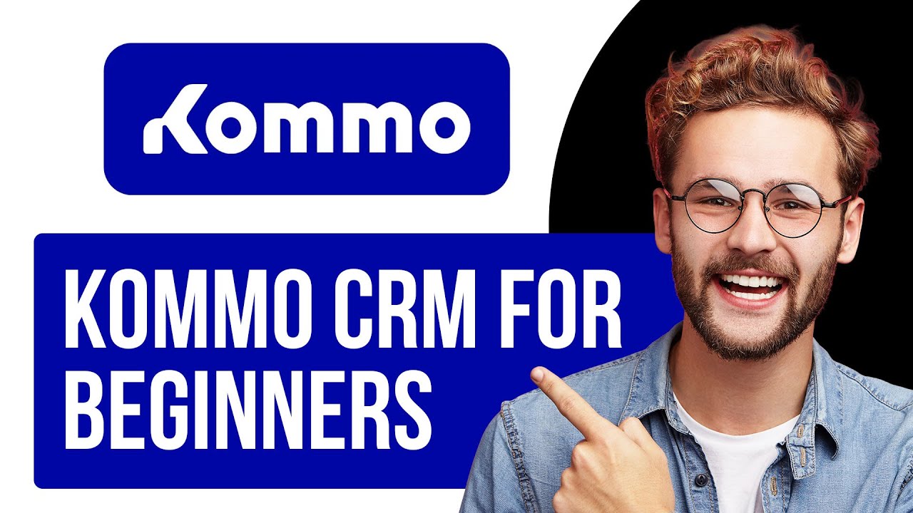 Kommo CRM Tutorial Complete Beginner’s Guide 2025 (Complete Guide!) - YouTube