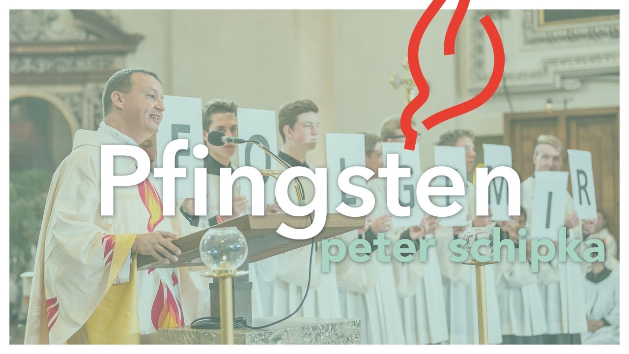 Pfingsten 19 Predigt Peter Schipka Bischofskonferenz - YouTube