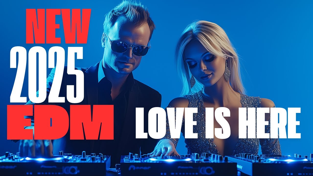 BRAND NEW DANCE Music of 2025 - Love is Here - YouTube