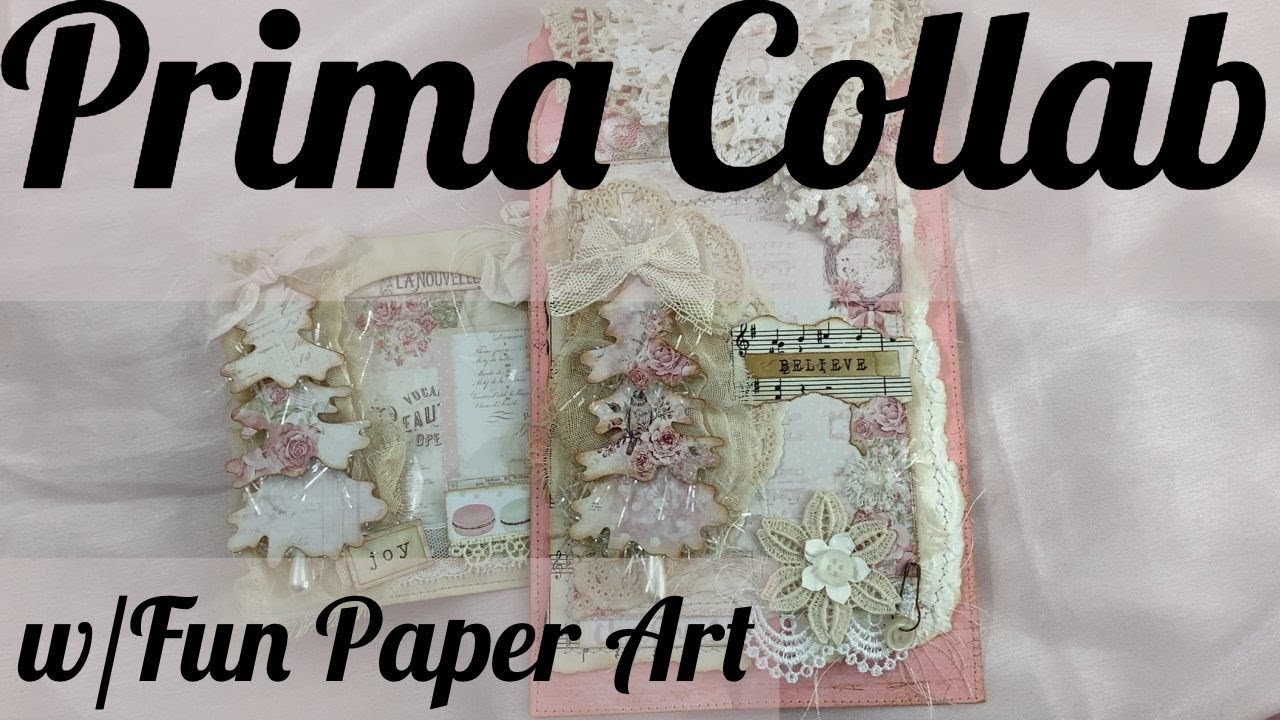 Prima Collab with Fun Paper Art - YouTube